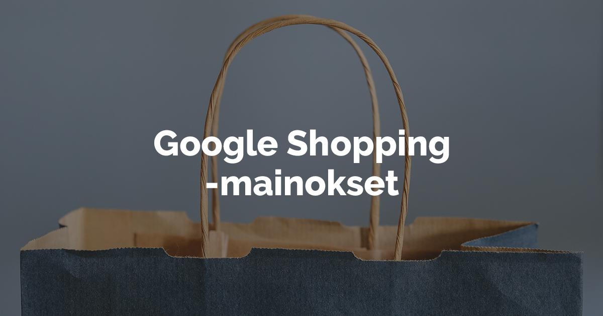 Google Shopping-mainokset - Kuulu